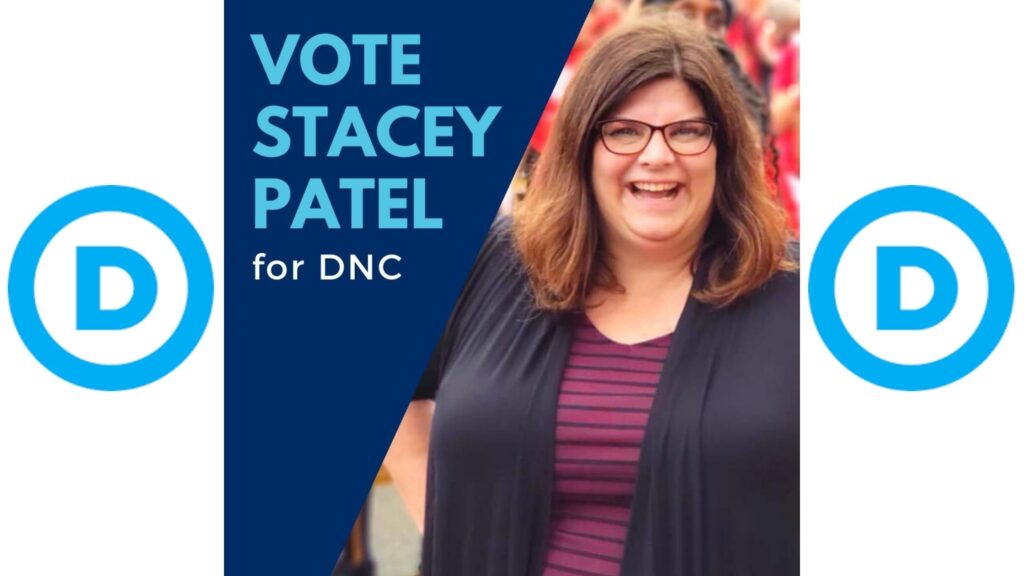 Stacey Patel announces run for Democratic National Committee - The ...
