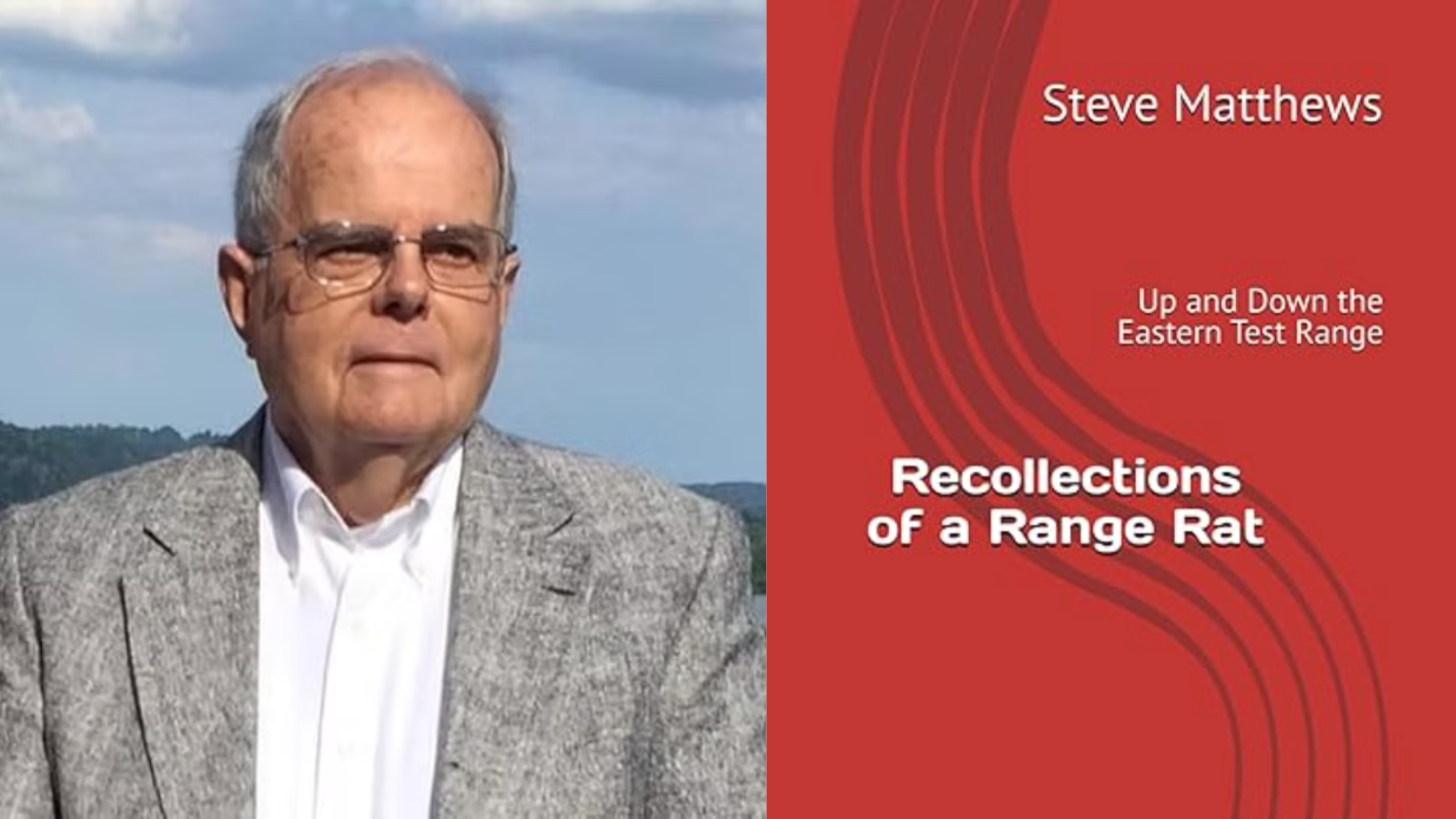 New Memoir Chronicles Untold Stories of Cape Canaveral’s “Range Rats ...